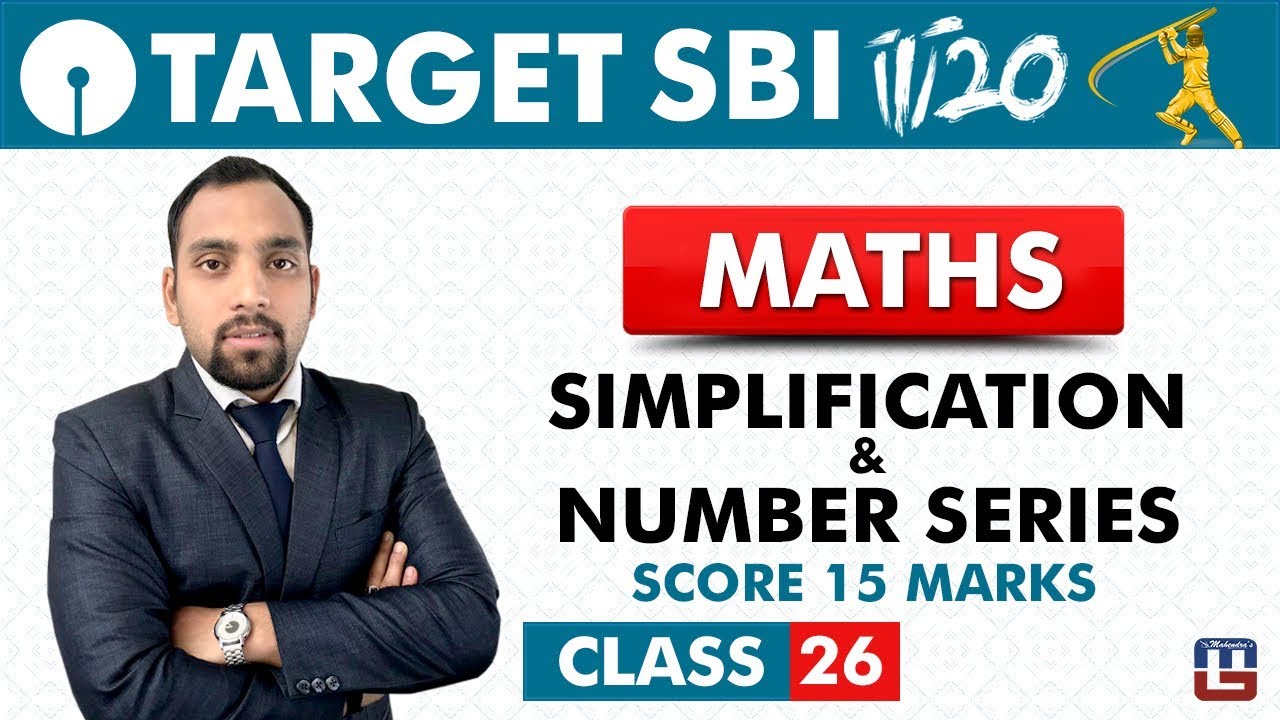 SBI Clerk Prelims 2018 | Simplification & Number Series | Maths | Live At 10 am | Class-26 - YouTube
