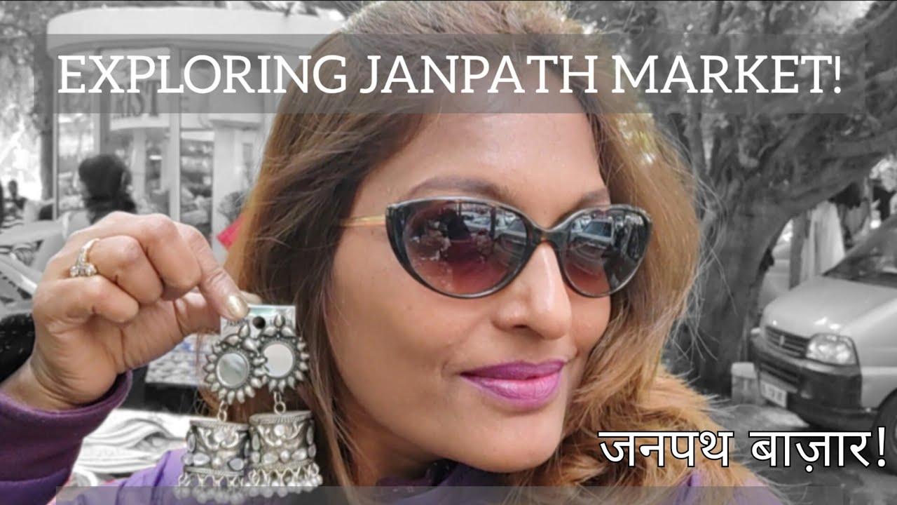 जनपथ बाज़ार | Exploring the Vibrant Janpath Market: A Shopper's ...