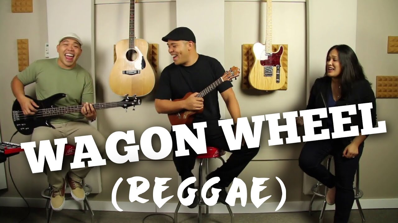 Wagon Wheel (Reggae) - YouTube