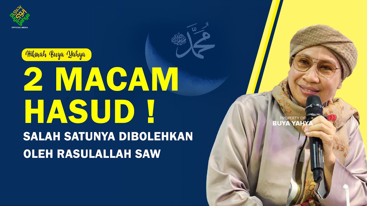 2 Macam Hasud Salah Satunya Dibolehkan oleh Rasulallah SAW - Hikmah ...