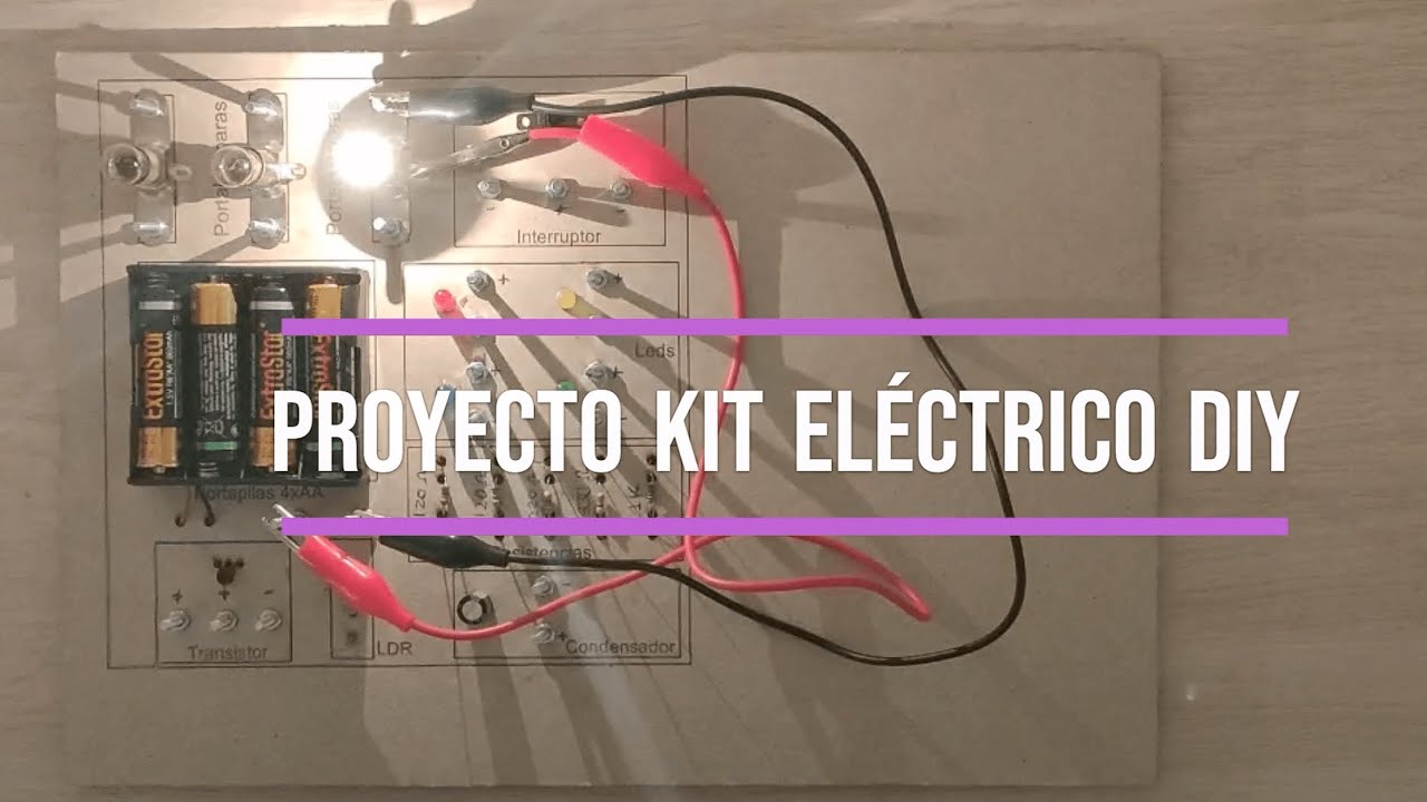 Proyecto kit eléctrico DIY | Tutorial Montaje - YouTube