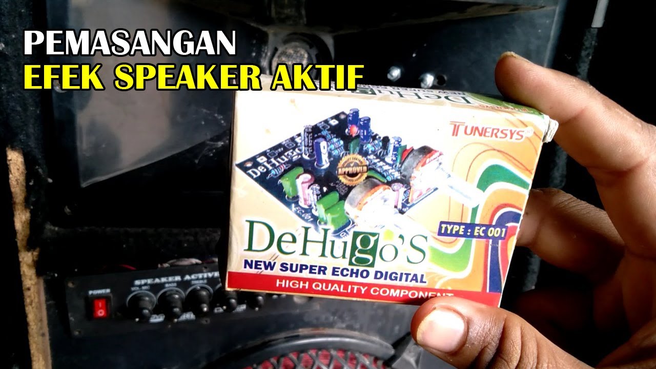 CARA INSTALASI EFEK KE SPEAKER AKTIF - YouTube