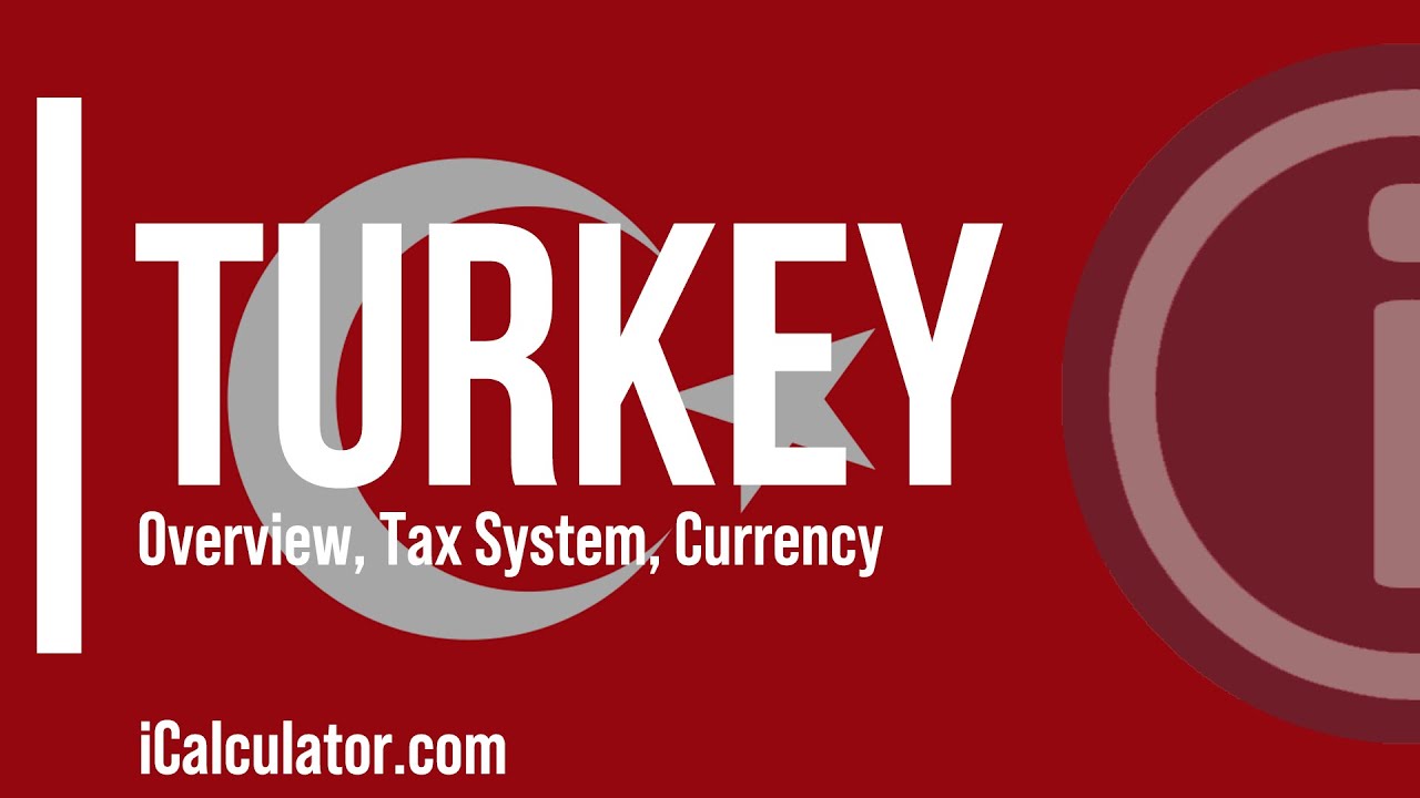 Turkey Tax System - A Brief Overview - YouTube