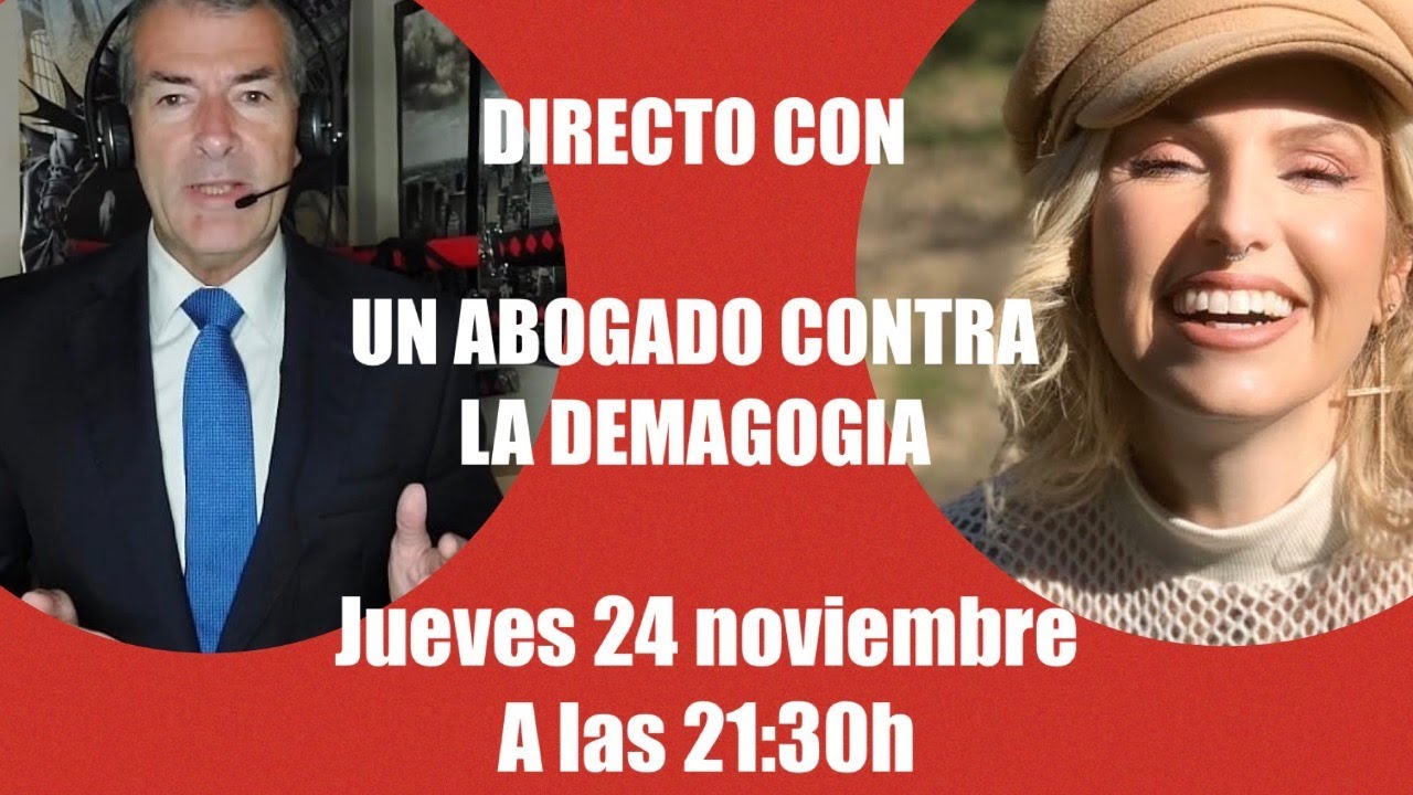 Un abogado contra la demagogia - YouTube