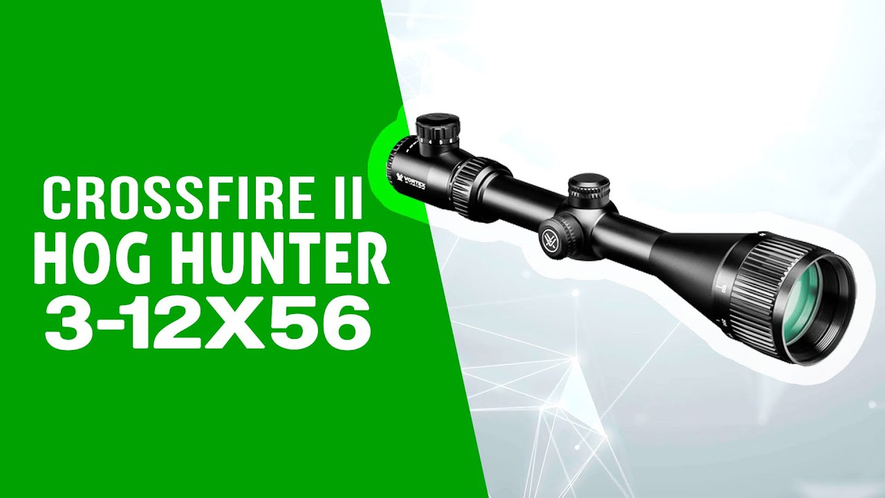 Vortex Optics Crossfire 2 - HOG HUNTER - YouTube