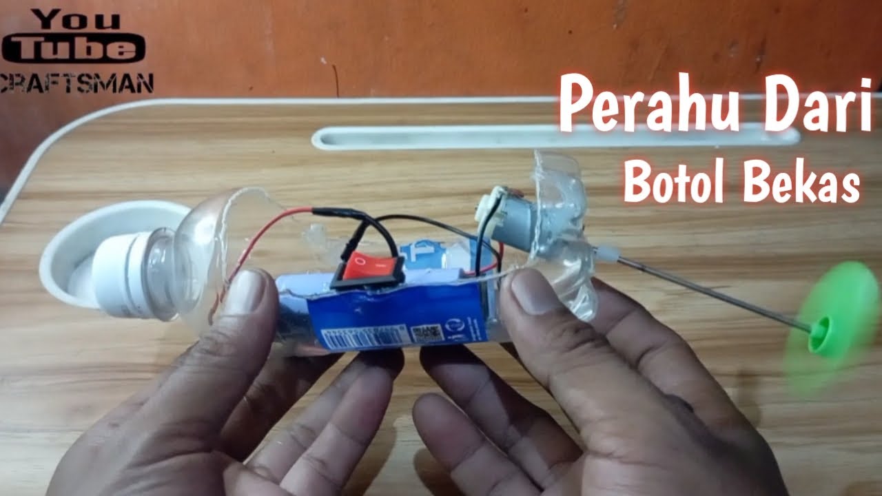 DIY Perahu Dari Botol Bekas - YouTube