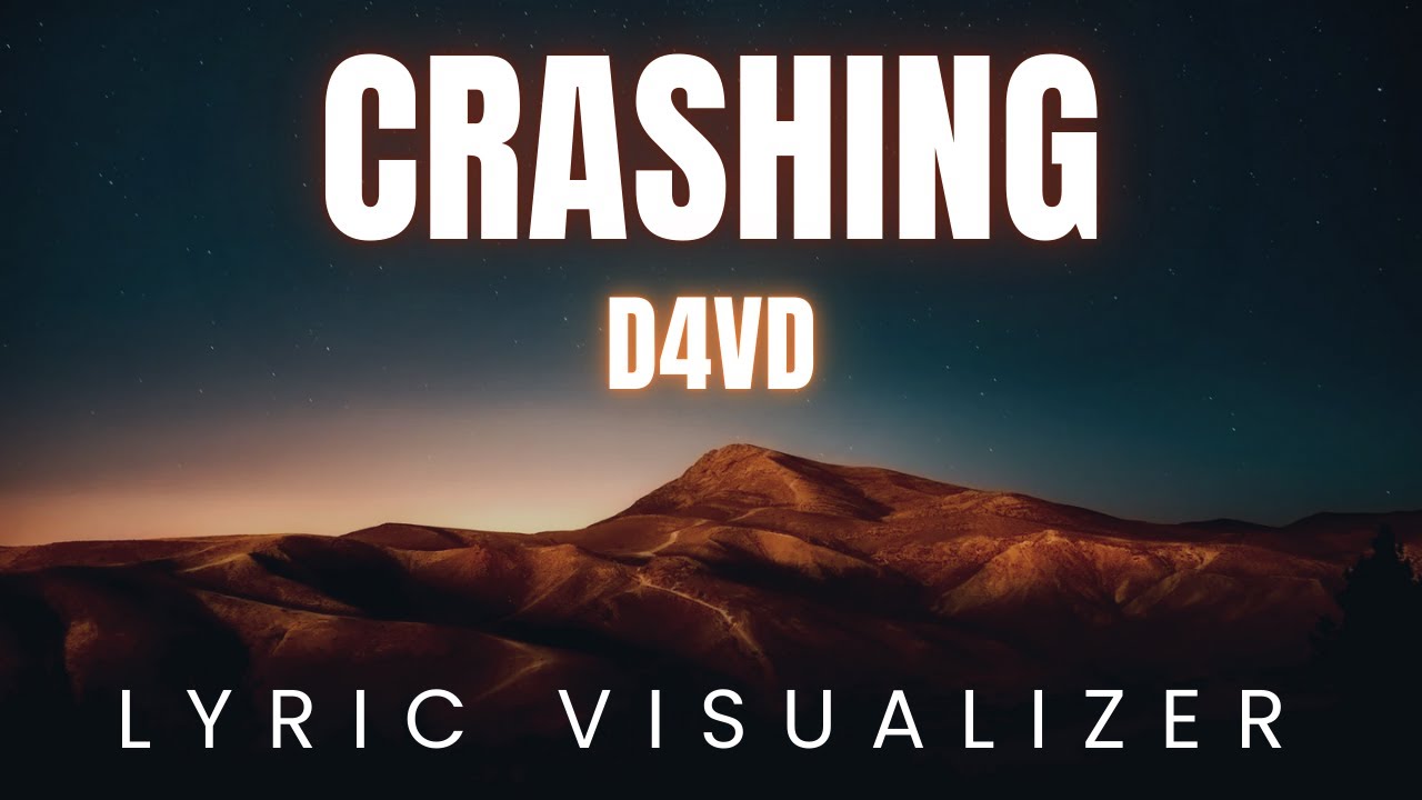 d4vd - Crashing | LYRIC VISUALIZER - YouTube