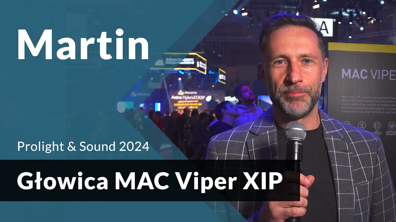 Martin przedstawia MAC Viper XIP - wysokowydajną ruchoma głowę do ...