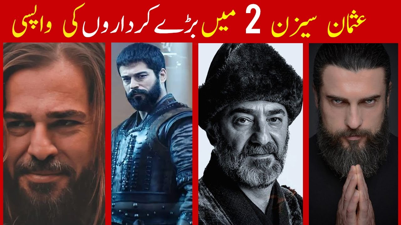 kurulus osman season 2 | Huge Return In Kurulus Osman | Biggest ...