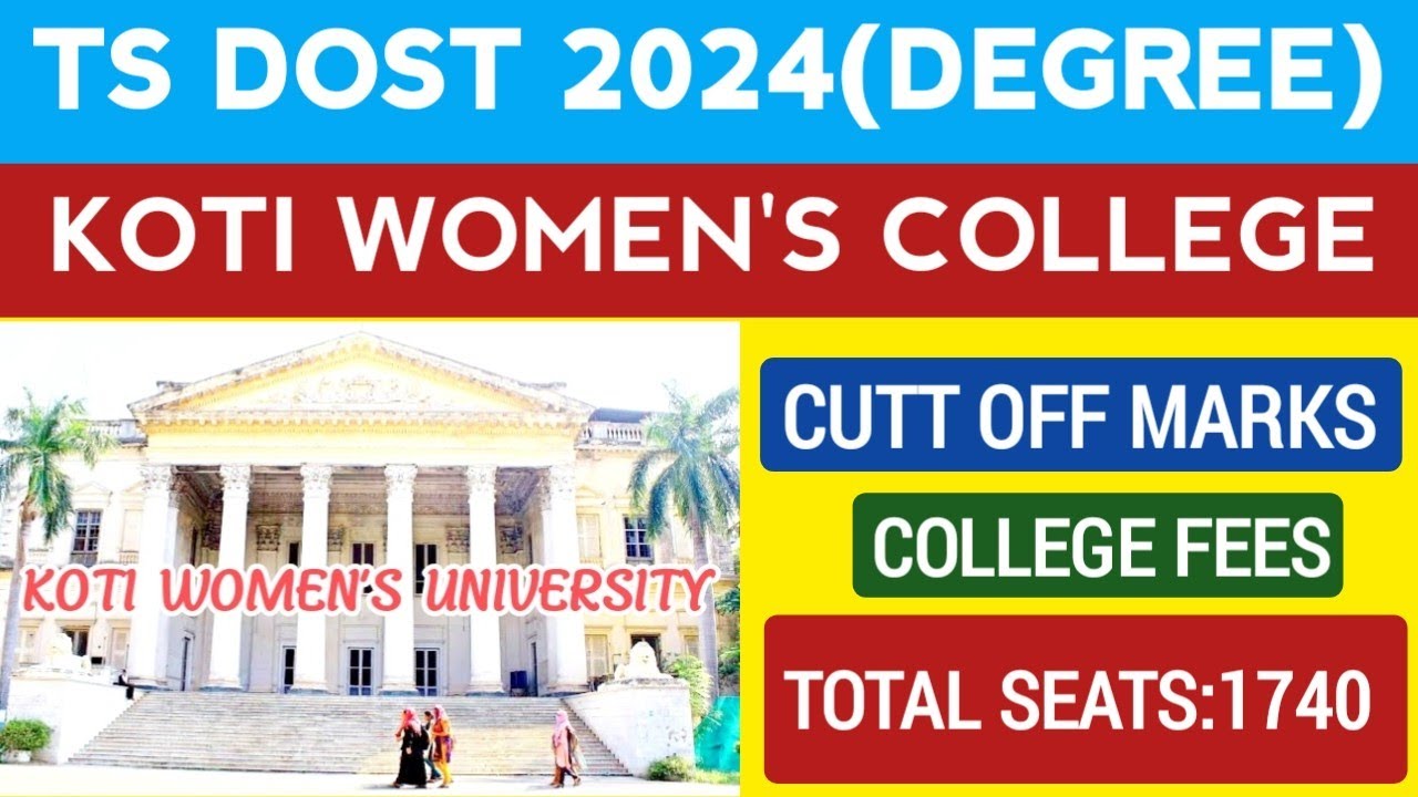 Koti womens College DOST Cutoff Marks/Koti Women's College all Degree ...