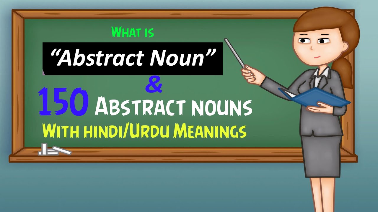 Abstract Noun Examples Abstract Noun Abstract Noun In Hindi