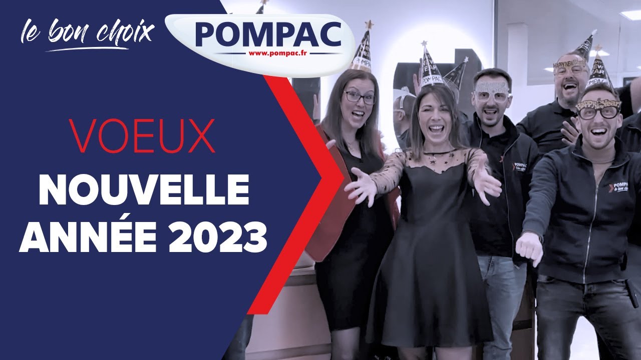 POMPAC vous souhaite une bonne année 2023 ! - YouTube