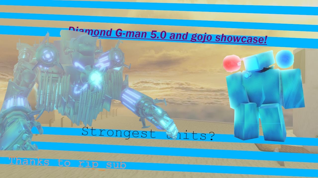 - Showcasing DIAMOND G-man 5.0 and gojo! - (Skibi defense) - YouTube
