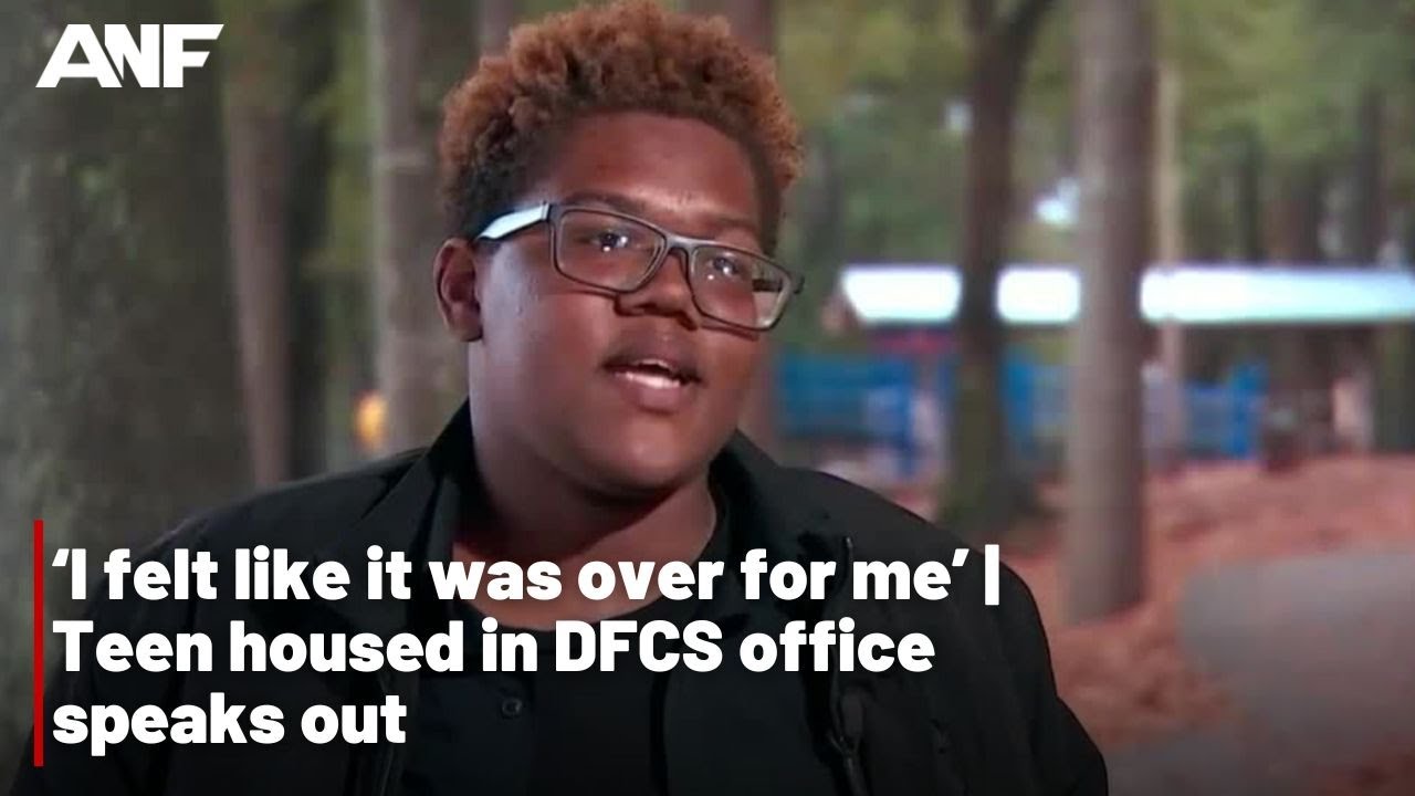 Teenager in custody of Georgia's DFCS speaks out - YouTube