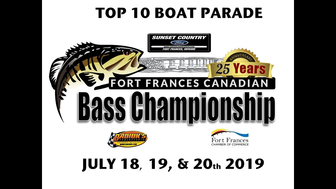 Top 10 2019 Fort Frances Canadian Bass Championships - YouTube