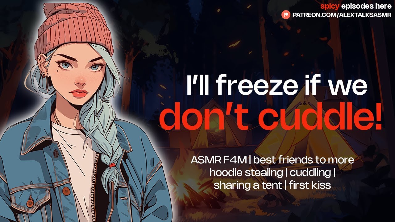 [F4M] Flirty best friend needs you to cuddle her for warmth [friends to ...