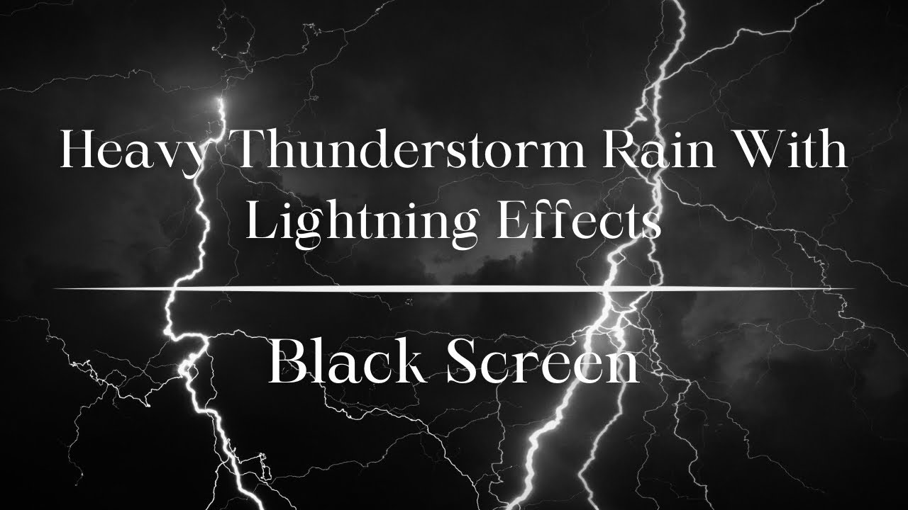 "Powerful Thunderstorm Sounds For Sleeping - Lightning Effects for Deep ...