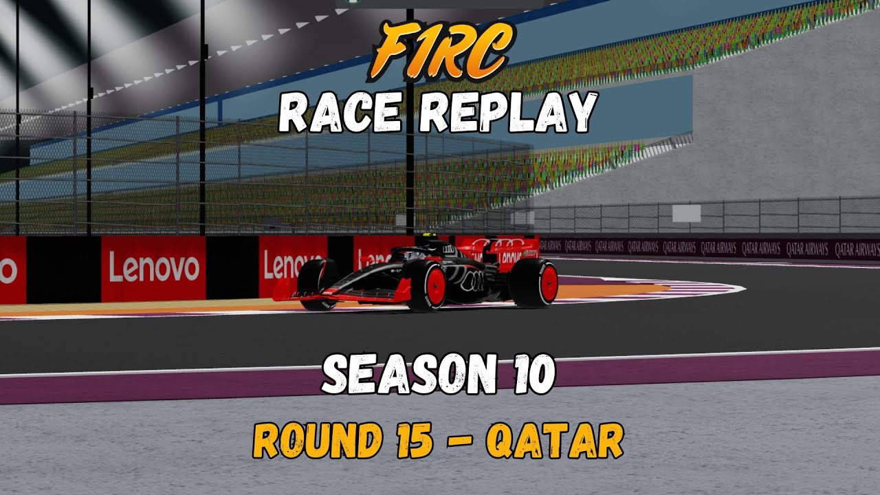 F1RC S10 R15 | Qatar Grand Prix - YouTube