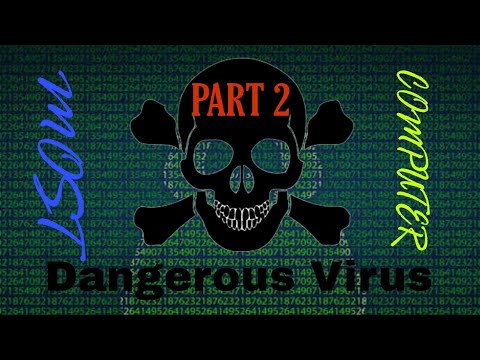 5 Most Dangerous Computer Virus Part 2 - YouTube