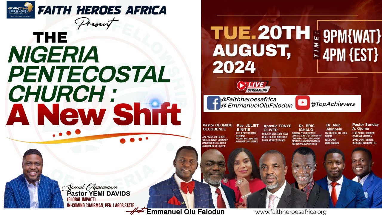 The Nigeria Pentecostal Church: A New Shift - Host: Emmanuel Olu ...