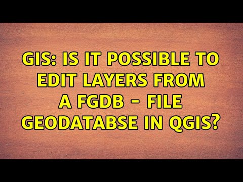 GIS: Is it possible to edit layers from a FGDB - File Geodatabse in ...