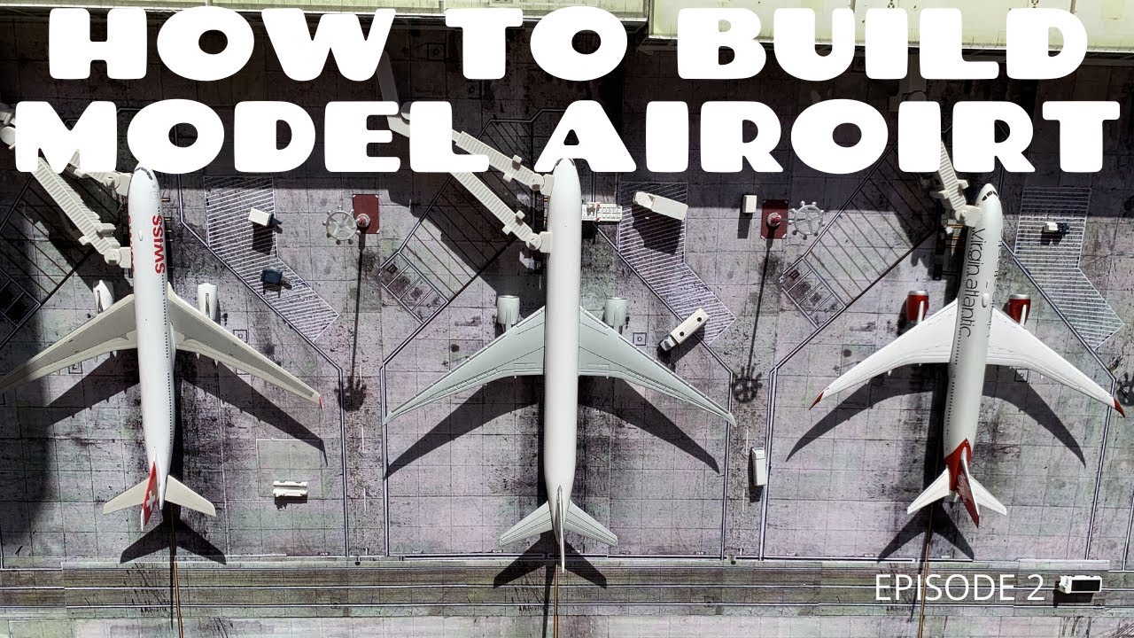 HOW TO BUILD A REALISTIC MODEL AIRPORT (episode 2) - YouTube