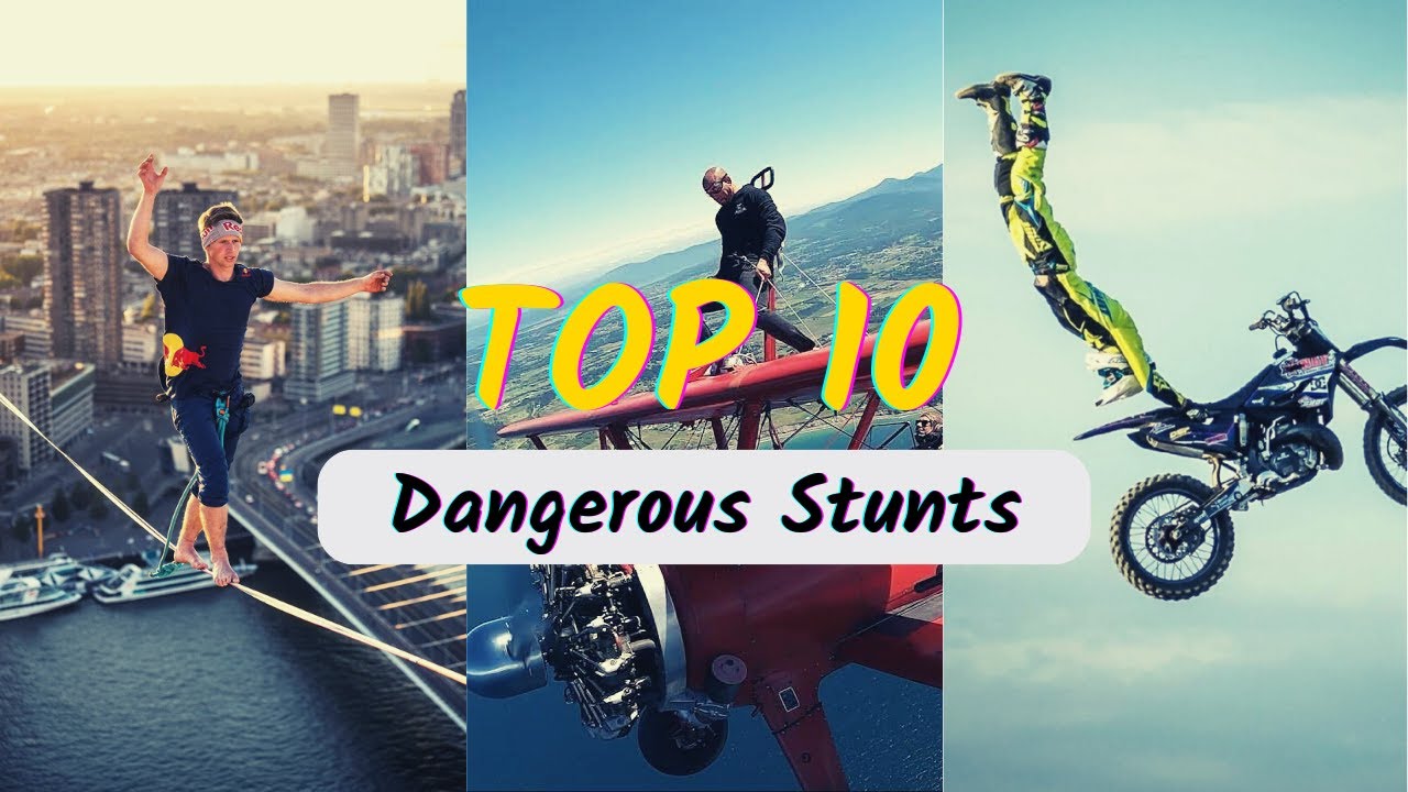 Top 10 Most Dangerous Stunts in the World - YouTube