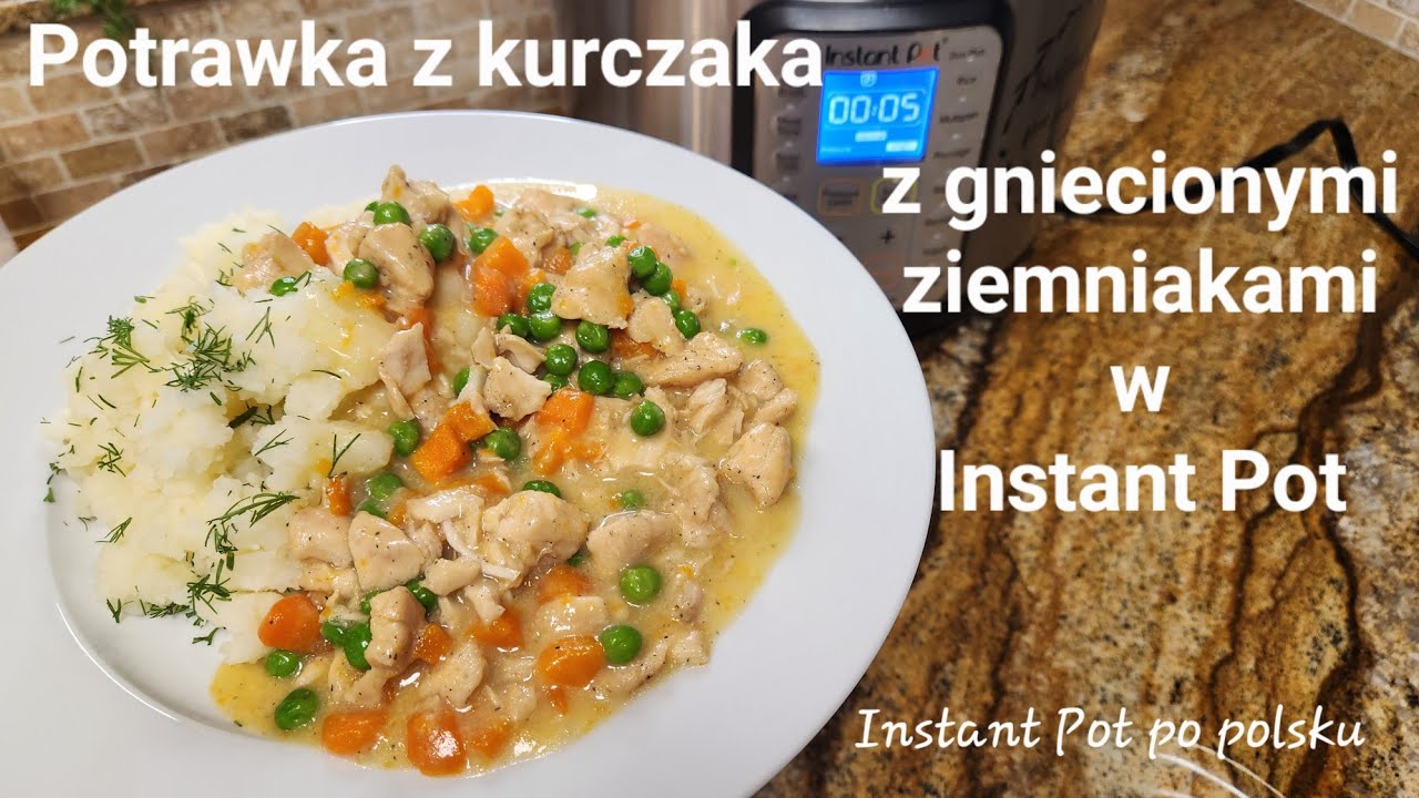 Potrawka z kurczaka z gniecionymi ziemniakami w Instant Pot, danie ...