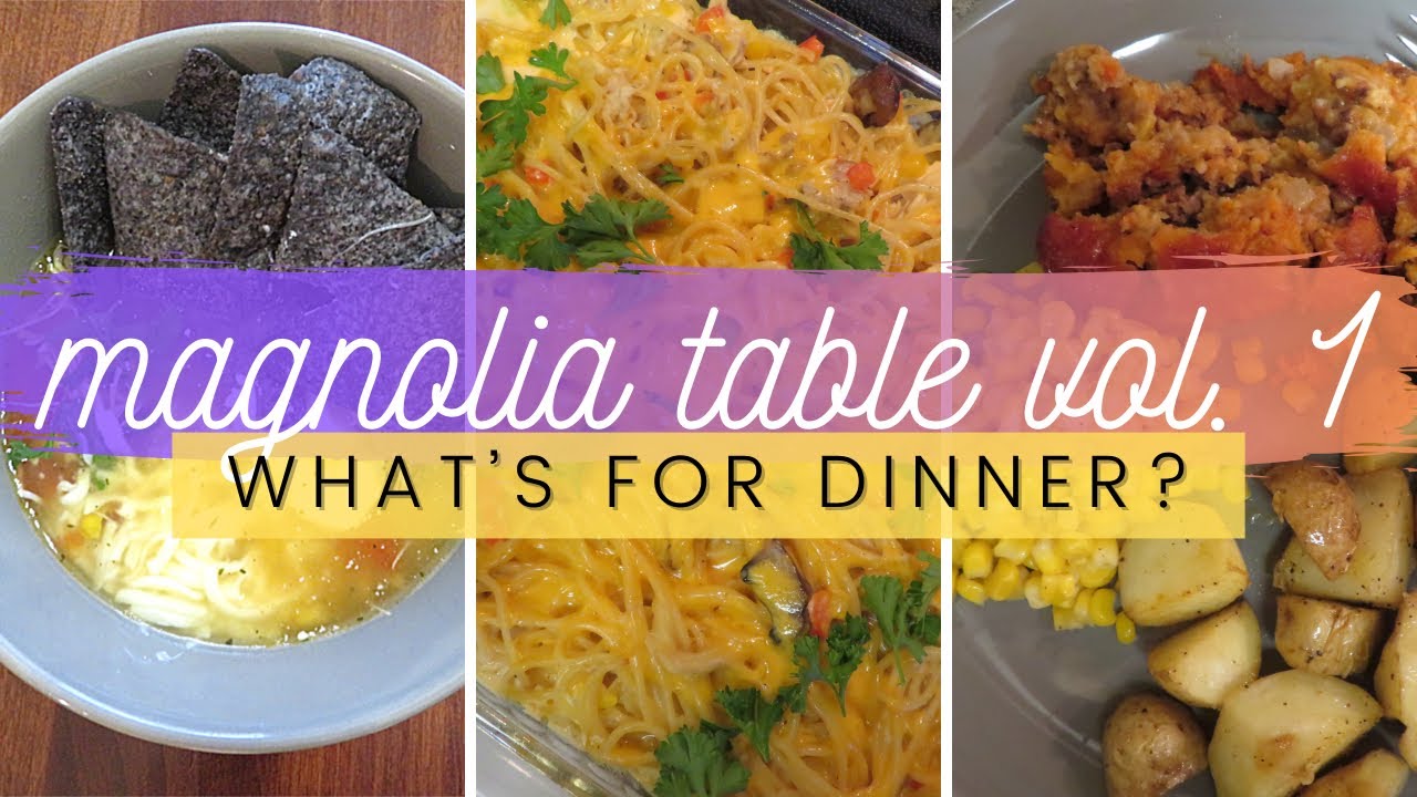 What’s For Dinner? || Magnolia Table Volume 1 || Fall 2020 - YouTube