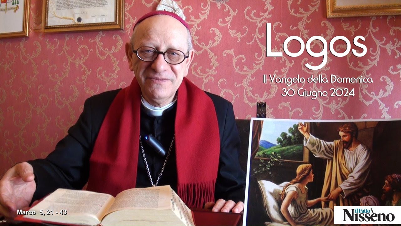LOGOS il Vangelo della Domenica - 30 Giugno 2024 - YouTube