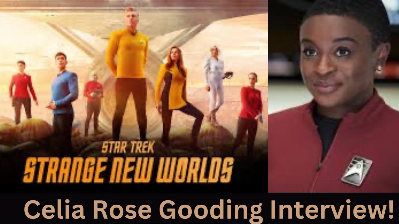 Celia Rose Gooding Interview! #startrek #startrekstrangenewworlds # ...