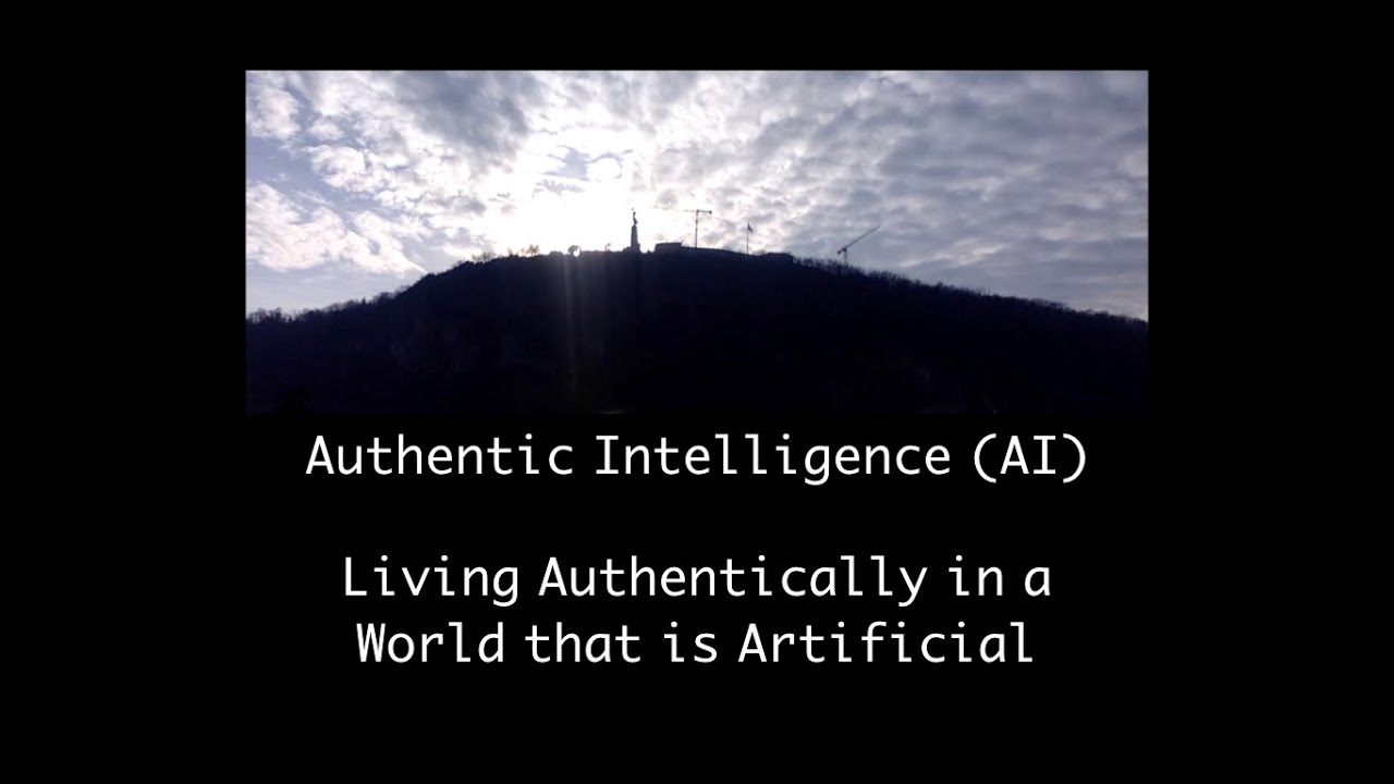 Authentic Intelligence (AI) - YouTube