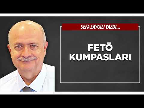 Yeni Akit - Sefa Saygılı: FETÖ kumpasları