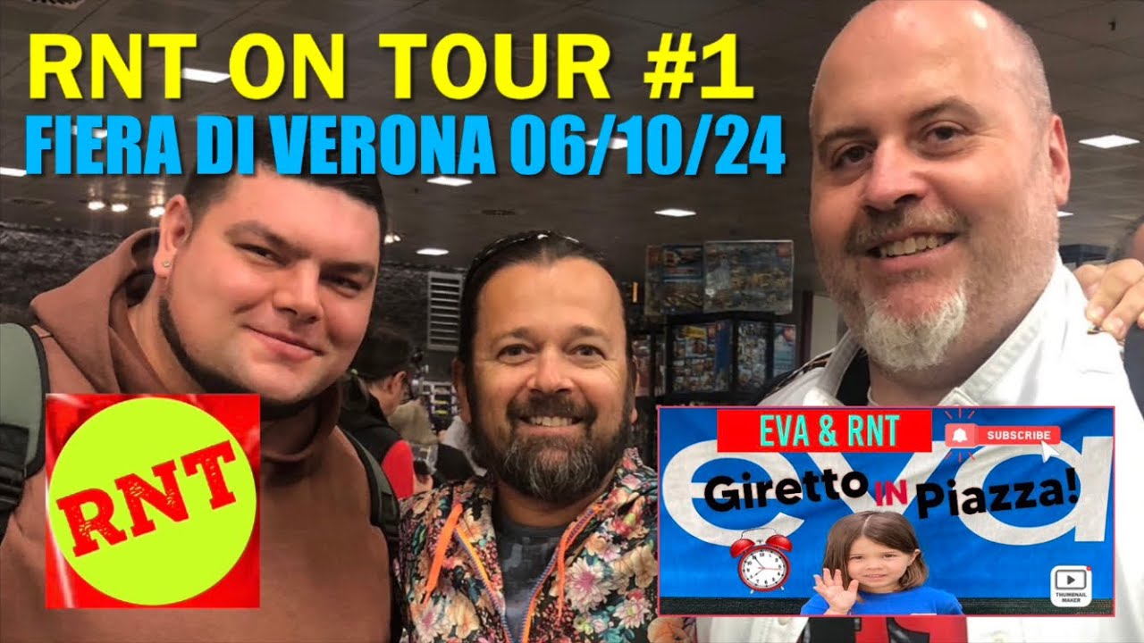 RNT ON TOUR #1: FIERA DI VERONA 06/10/24 La rubrica di #toyhunting del ...