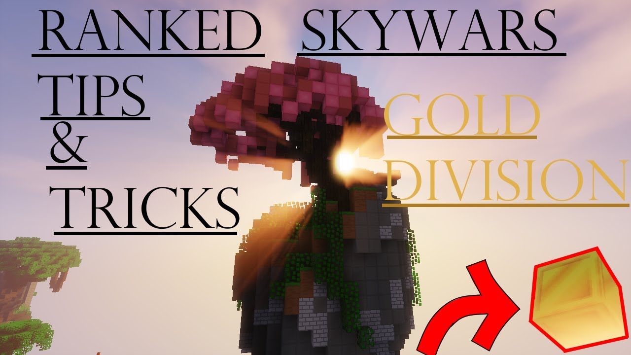 [Ranked Skywars] Tips and Tricks! + How to get GOLD Division! - YouTube