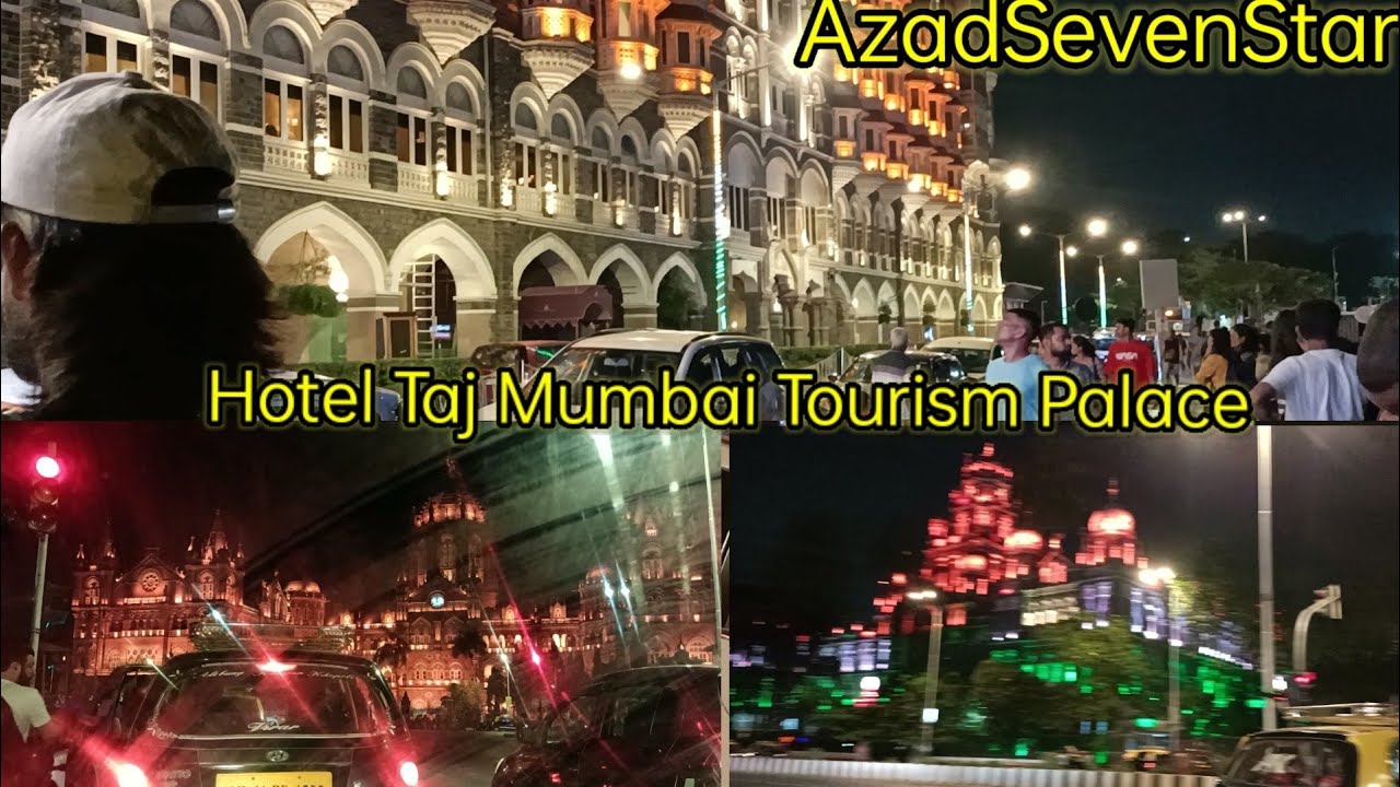 Hotel Taj Mumbai Tourism palace || Churchgate to CST Mumbai Outside ...