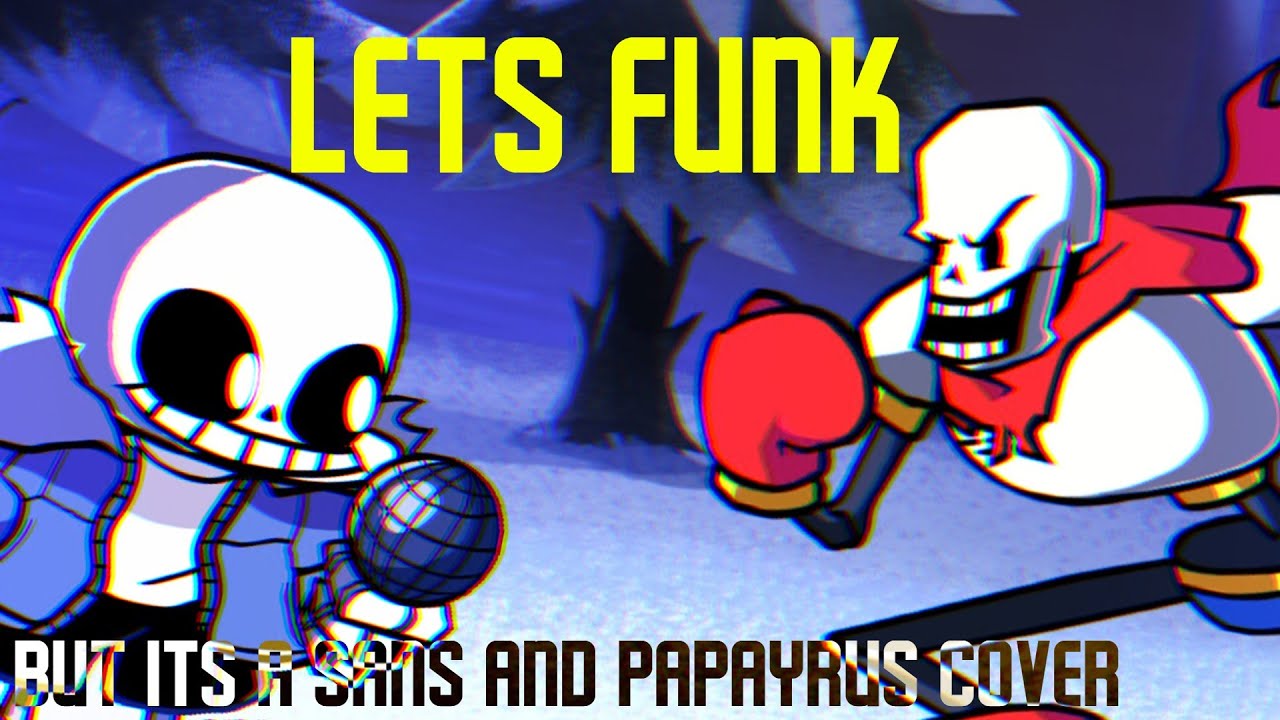 Fine, I'll try this fun of yours sans (Lets Funk put its a sans and ...