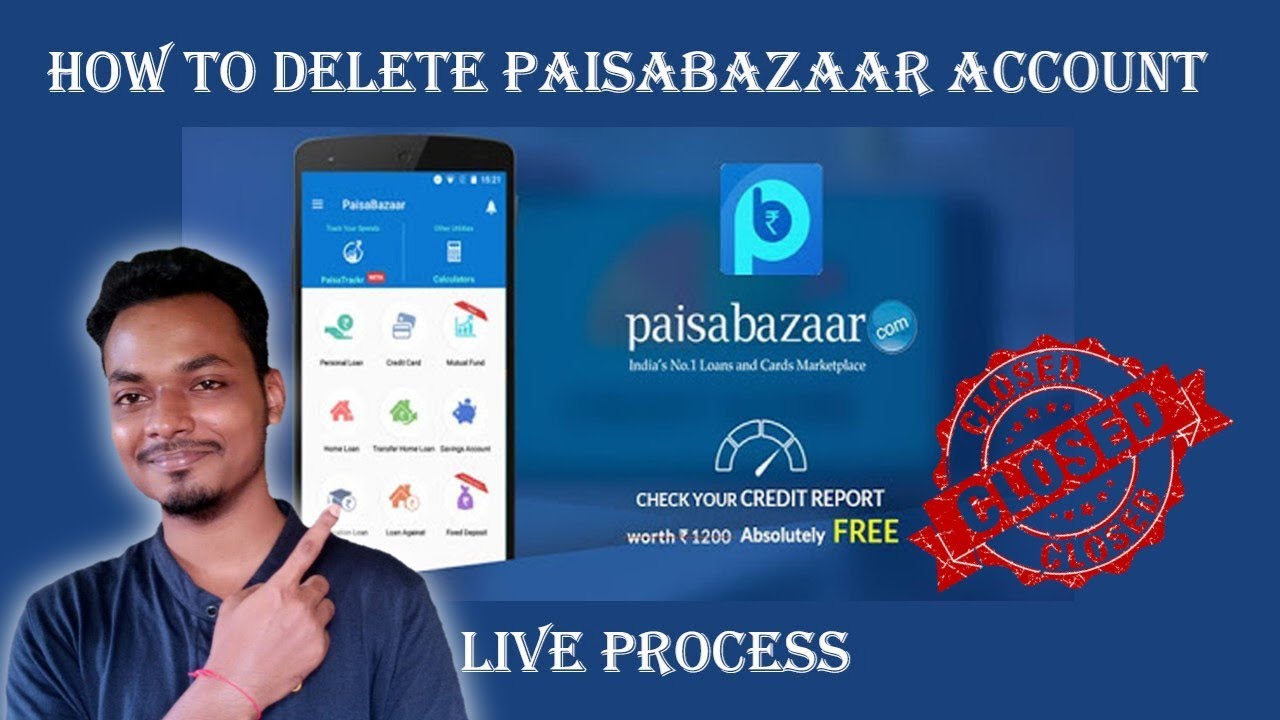 How to Delete Paisabazaar Account Permanently | Close Paisabazaar ...