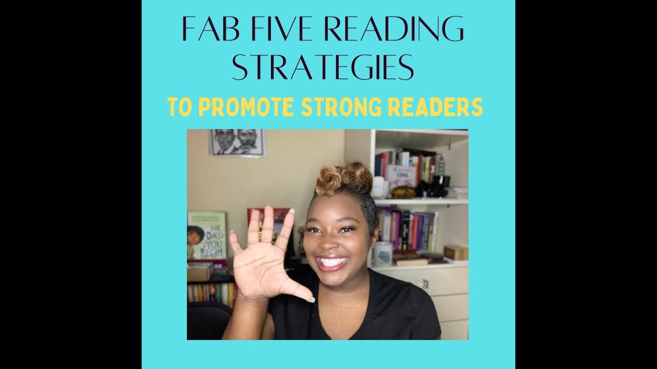 FAB 5 Reading Strategies to promote strong readers (at home & school) # ...