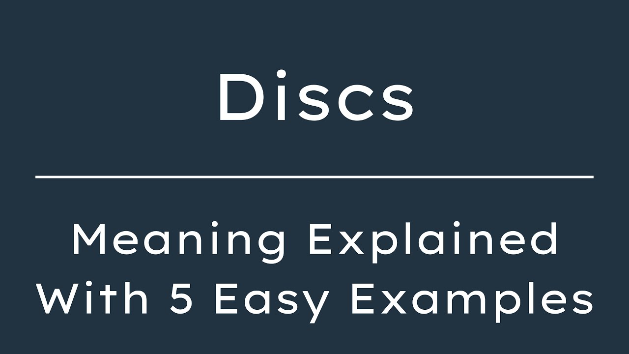 Discs Meaning in English, Definition of Discs, Meaning of Discs With ...