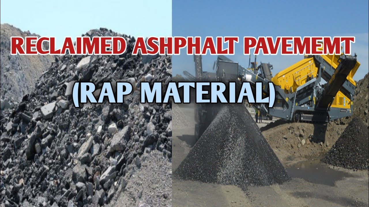 Reclaimed ashphalt Pavement|RAP material|Ashphalt recycle materials ...