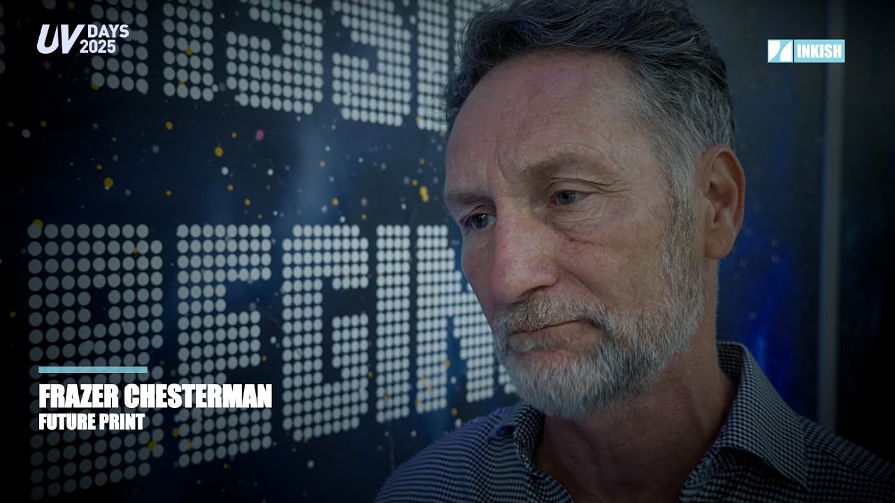 Frazer Chesterman · Co Founder · Future Print · IST UV Days 2025 - YouTube