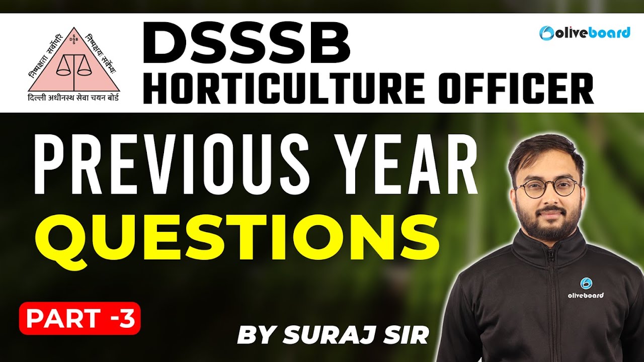 DSSSB 2024 | DSSSB Section Officer Horticulture Previous Year Paper ...
