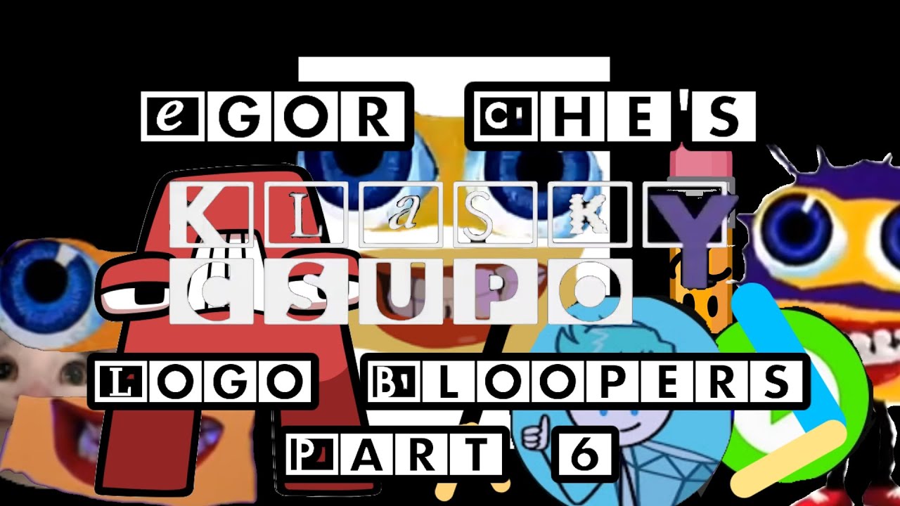 Egor Che's Klasky Csupo Logo bloopers part 6 The Movie - YouTube