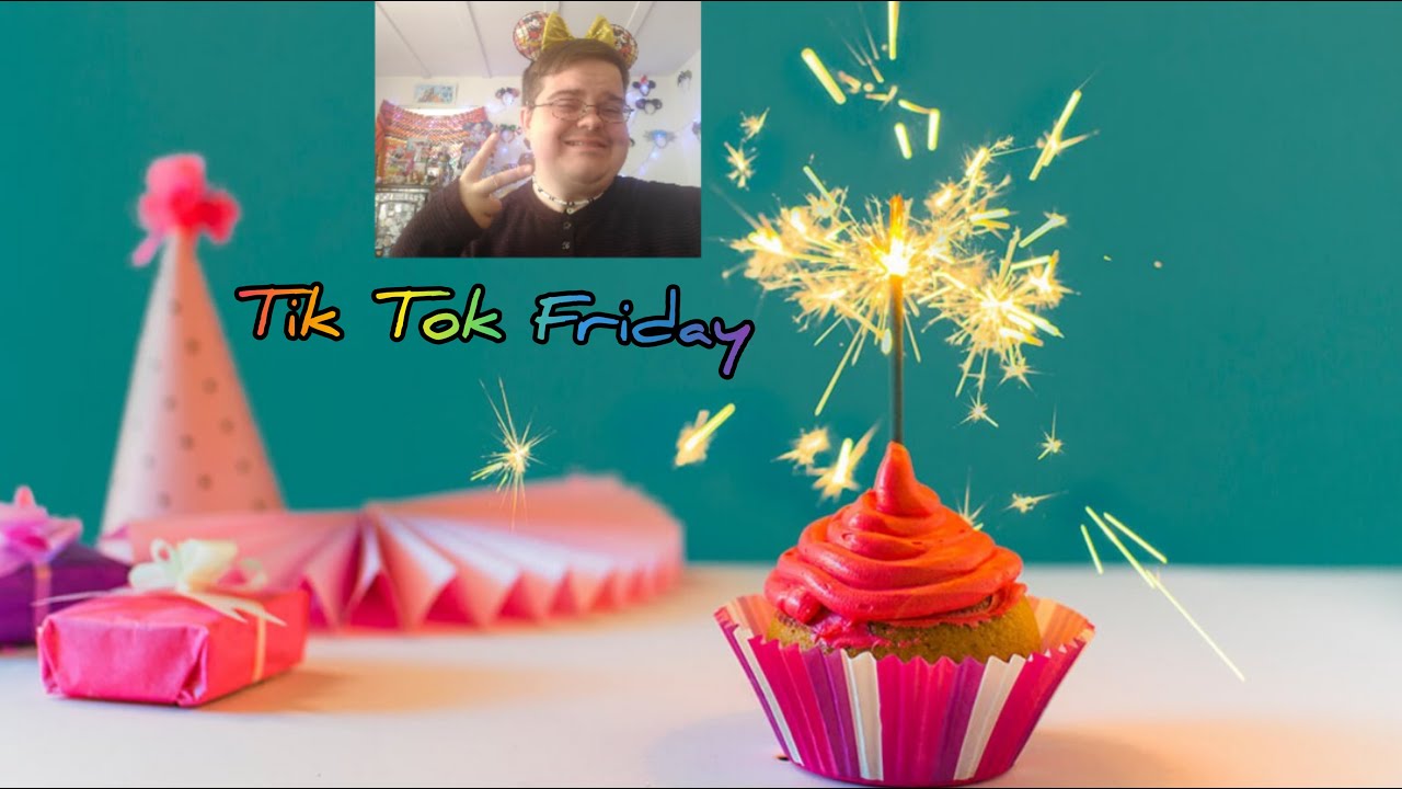 Tik Tok Friday - YouTube