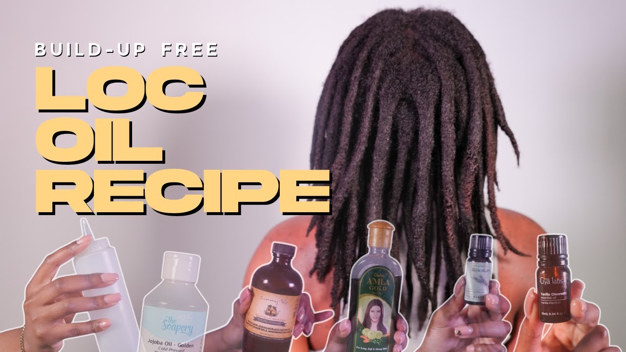 Build-Up Free Locs Oil Recipe | On Thick 4C Locs | Starter Locs ...