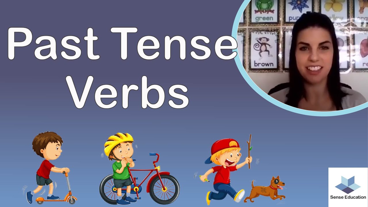 Verbs and Past Tense Verbs | Lesson for Kids || Sense Education - YouTube