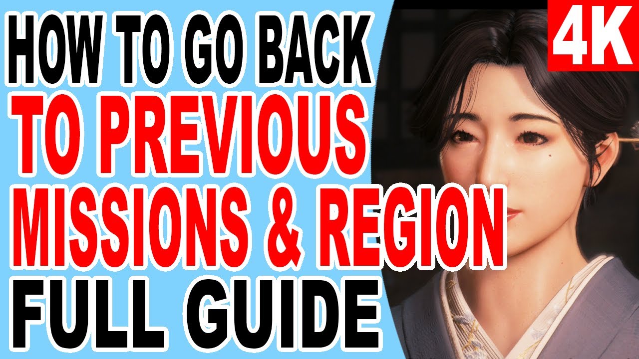 How to Go back to Previous Missions and Regions - Redo or Reset ...