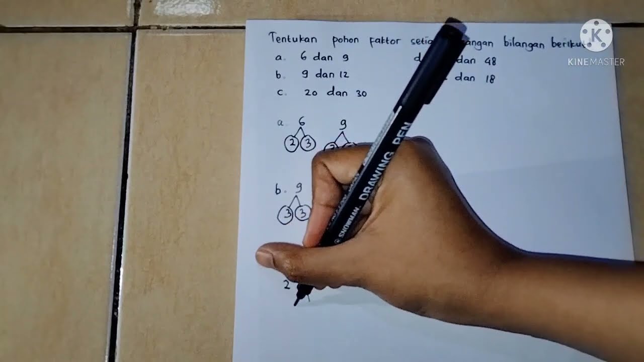 Tentukan pohon faktor setiap pasangan bilangan berikut 6 dan 9, 9 dan ...