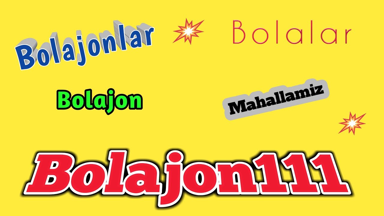 #Bolajon #Bolajonlar #Bolajon111 - YouTube